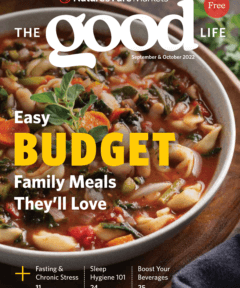 The Good Life Magazine - Natures Fare